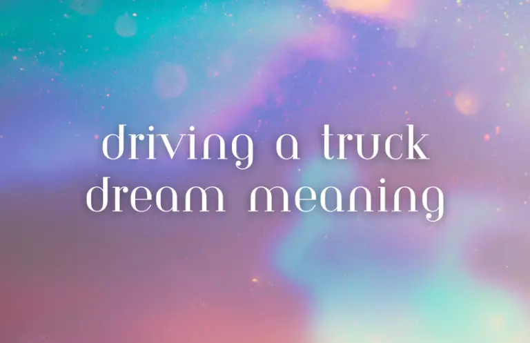 Driving a Truck Dream Meaning: Interpretations And Symbolism - Symbol Genie