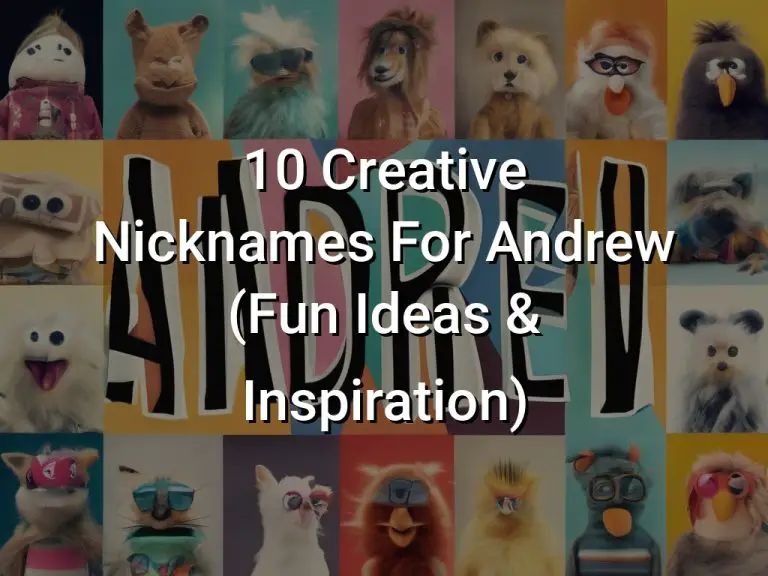 10 Creative Nicknames For Andrew (Fun Ideas & Inspiration) - Symbol Genie