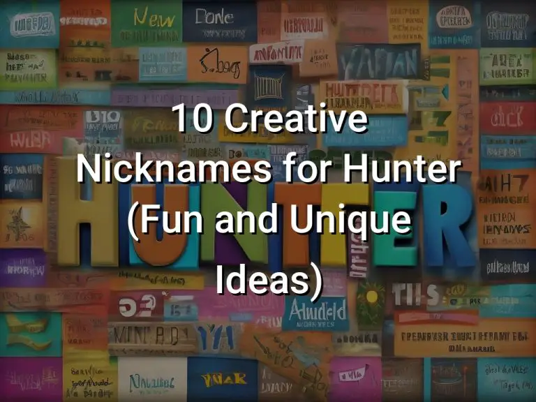 10 Creative Nicknames for Hunter (Fun and Unique Ideas) - Symbol Genie