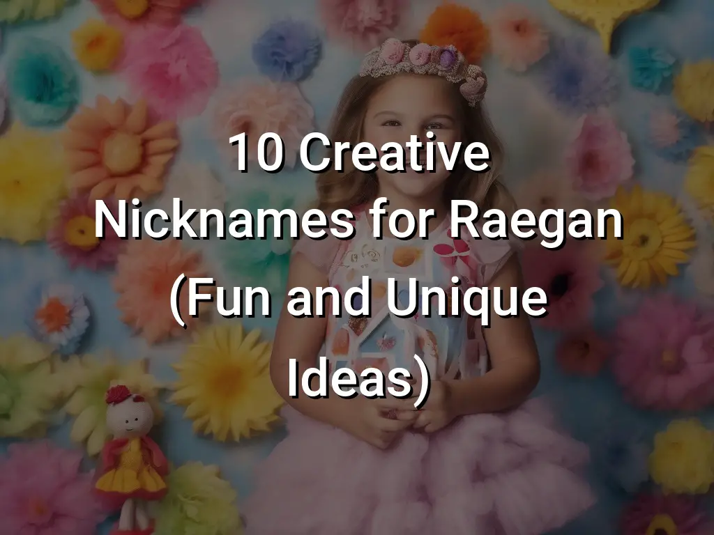 10 Creative Nicknames for Raegan (Fun and Unique Ideas) - Symbol Genie
