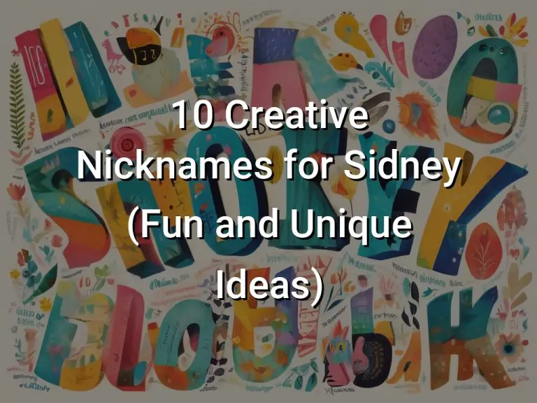 10 Creative Nicknames for Sidney (Fun and Unique Ideas) - Symbol Genie
