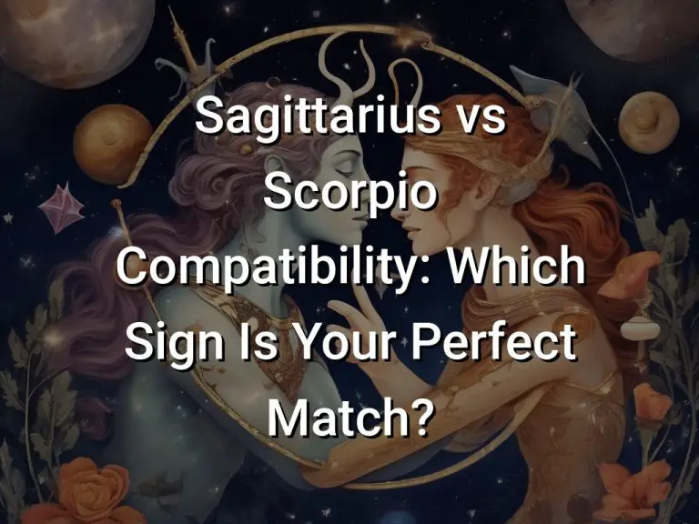 Sagittarius vs Scorpio Compatibility: Which Sign Is Your Perfect Match ...