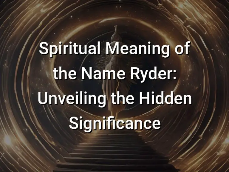 Spiritual Meaning of the Name Ryder: Unveiling the Hidden Significance - Symbol Genie