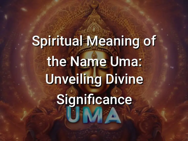Spiritual Meaning of the Name Uma: Unveiling Divine Significance - Symbol Genie
