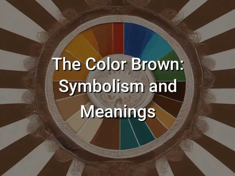The Color Brown Symbolism and Meanings - Symbol Genie