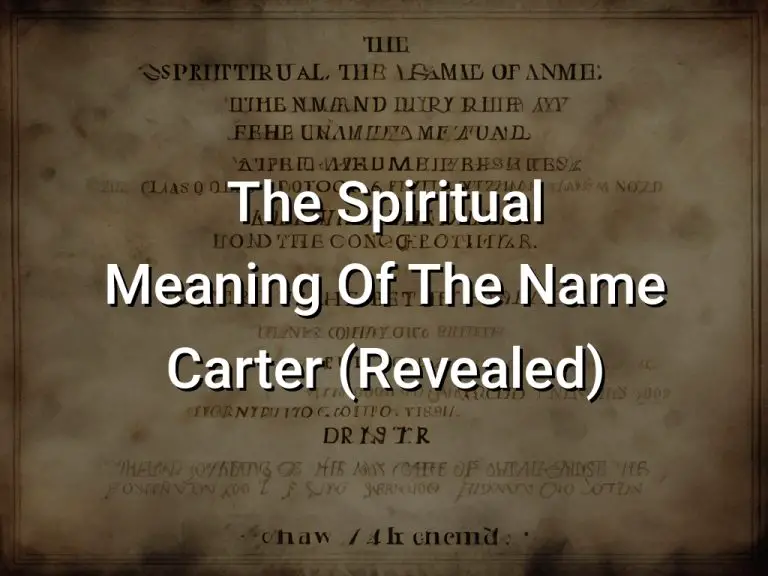 The Spiritual Meaning Of The Name Carter (Revealed) - Symbol Genie
