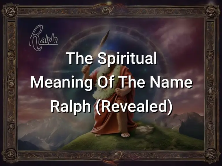 The Spiritual Meaning Of The Name Ralph (Revealed) - Symbol Genie