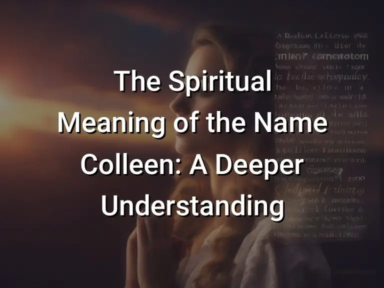 The Spiritual Meaning of the Name Colleen: A Deeper Understanding ...