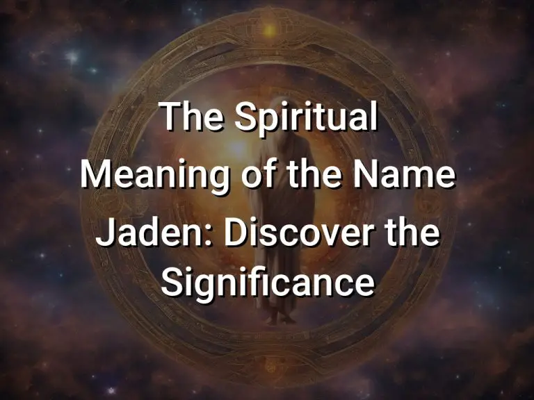 The Spiritual Meaning of the Name Jaden: Discover the Significance - Symbol Genie