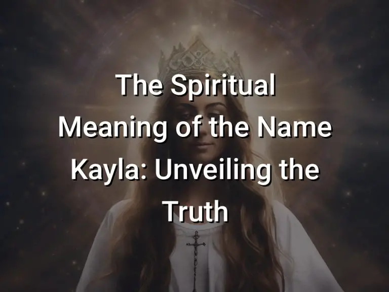 The Spiritual Meaning of the Name Kayla: Unveiling the Truth - Symbol Genie