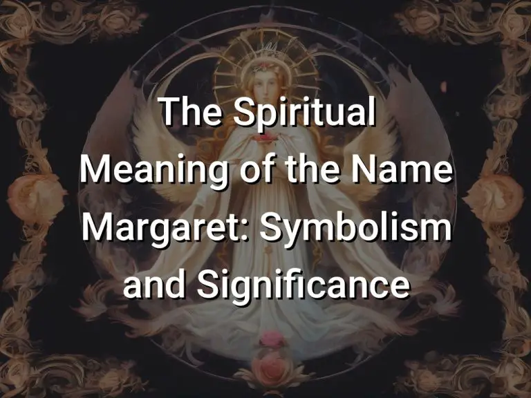 The Spiritual Meaning of the Name Margaret: Symbolism and Significance - Symbol Genie