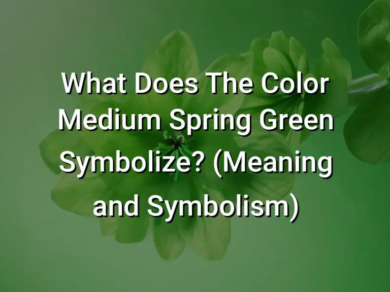 What Does The Color Medium Spring Green Symbolize (Meaning and ...