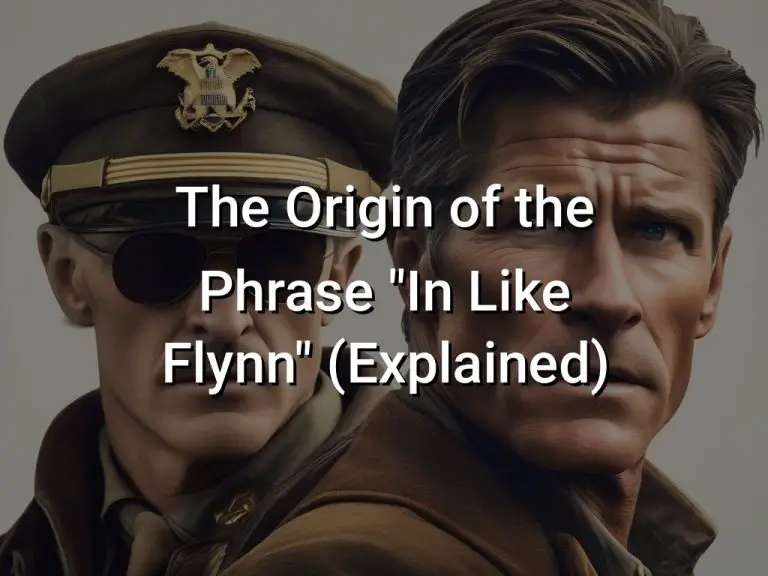 The Origin of the Phrase "In Like Flynn" (Explained) - Symbol Genie