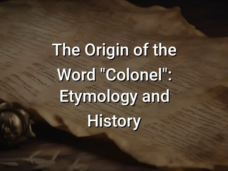 The Origin Of The Word Colonel Etymology And History Symbol Genie the-origin-of-the-word-colonel-etymology-and-history-symbol-genie